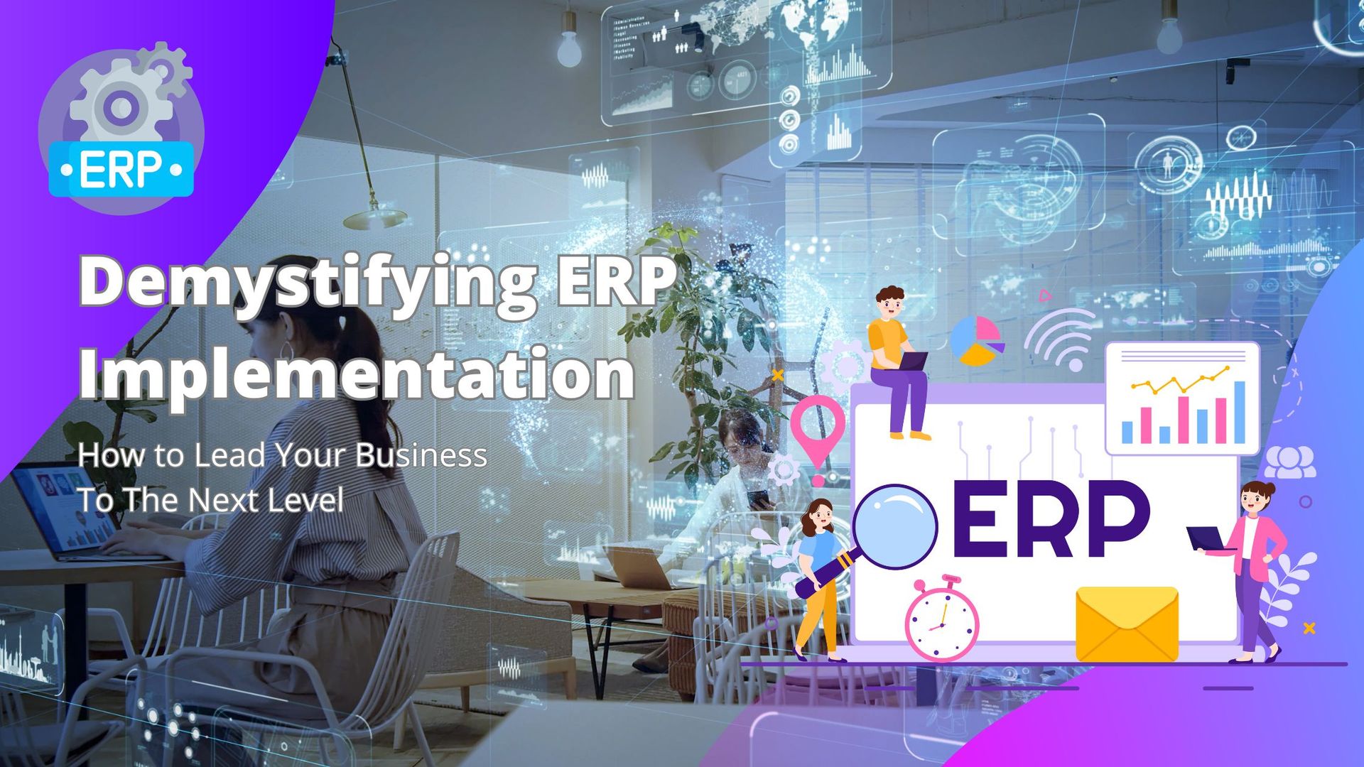 Demystifying ERP Implementation | Bastaki Software Solutions